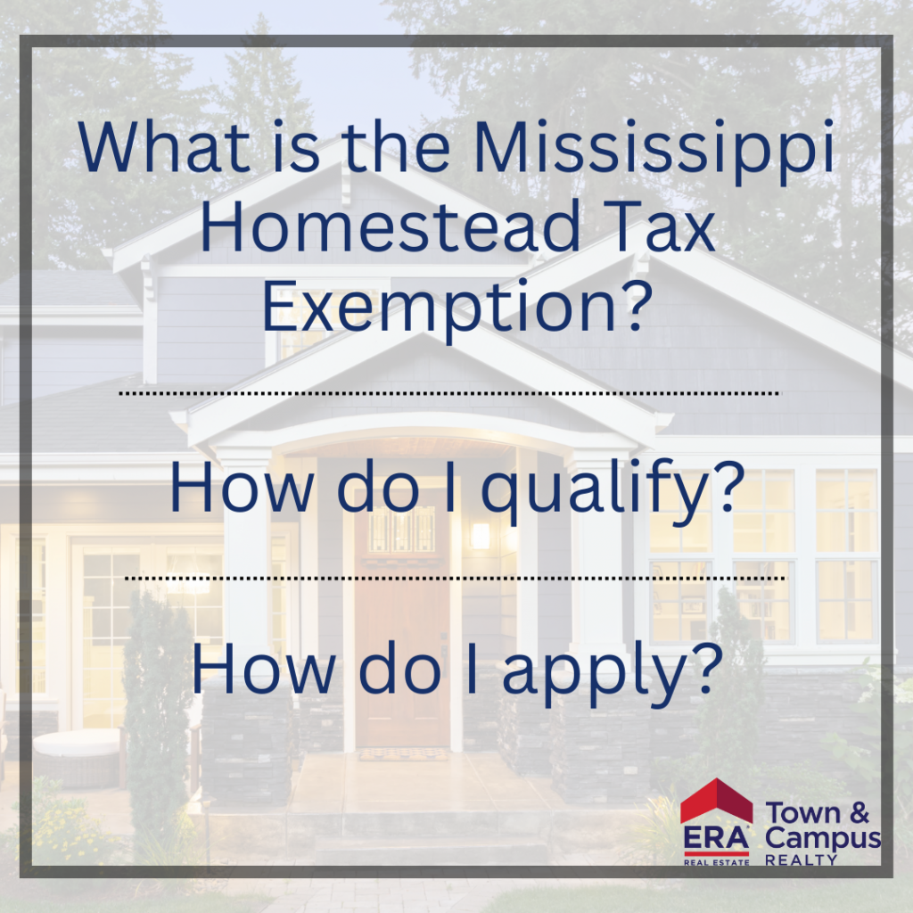 What is Homestead Exemption? | ERA Town & Campus Realty - Starkville ...